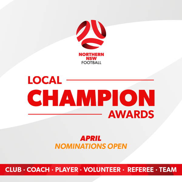NNSWF announces Local Champion Awards for May 2023 | Northern NSW Football